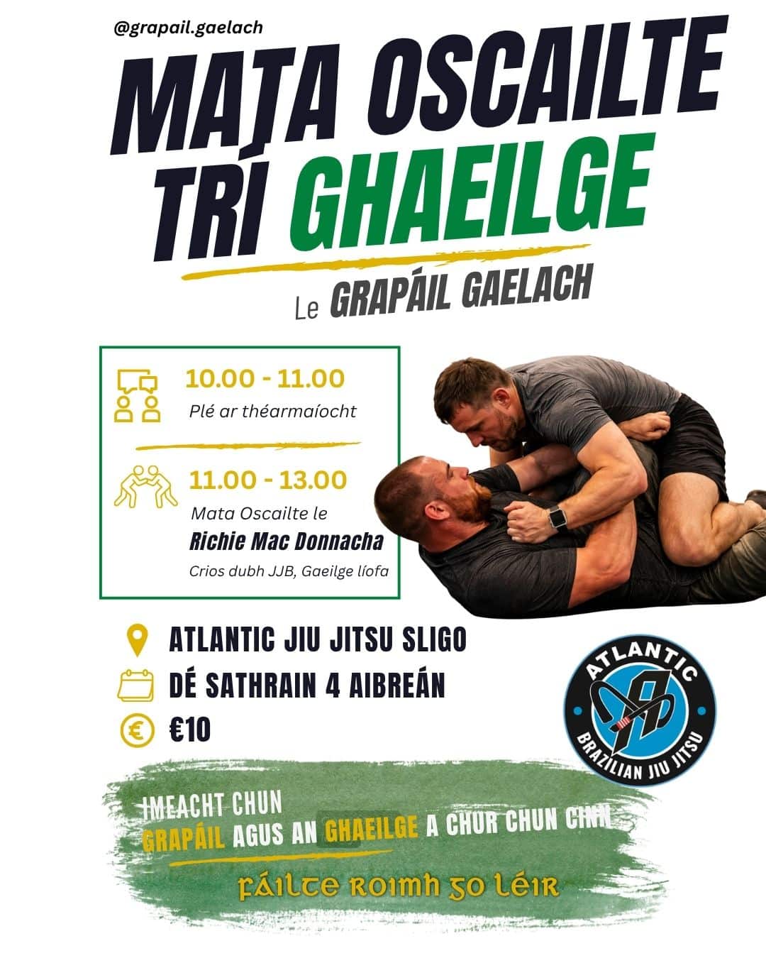 Irish Language Grappling Workshop - Mata Oscailte Trí Ghaeilge - April ...